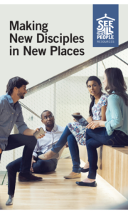 Making New Disciples in New Places – PDF – Discipleship Ministries Store